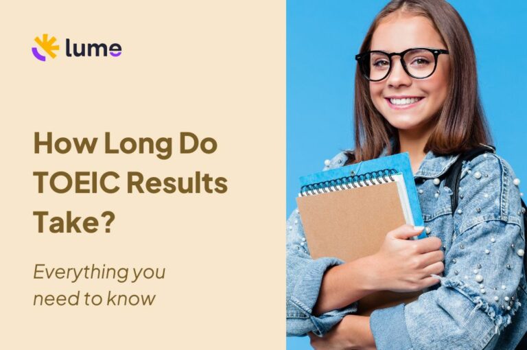 How Long Do TOEIC Results Take?